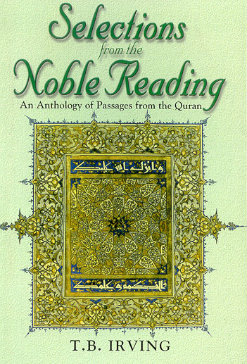 Selections From The Noble Reading : An Anthology of Passages from the ...