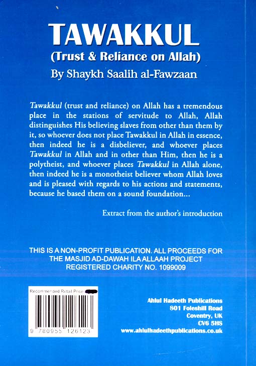 Tawakkul : Trust and Reliance on Allah (Shaykh Saalih al-Fawzaan)