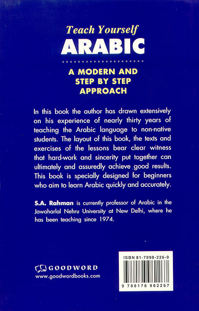 Teach Yourself Arabic: A Modern Step By Step Approach (S. A. Rahman)
