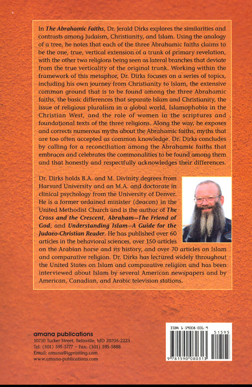 The Abrahamic Faiths : Judaism, Christianity, Islam : Similarities ...