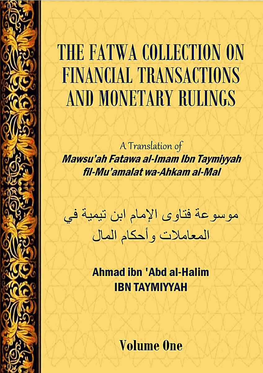 The Fatwa Collection on Financial Transactions and Monetary Rulings by ...
