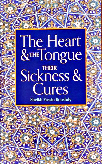 The Heart and Tongue : Their Sicknesses and Cures
