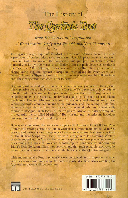 The History of the Qur'anic Text from Revelation to Compilation : A ...