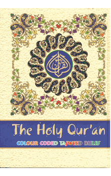 The Holy Qur'an : Colour Coded Tajweed Rules in Block Style Color Coding (Indian Pakistani ...