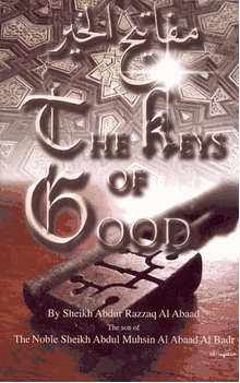 Works by Abdur Razzaaq bin Abdul Muhsin Al-Badr