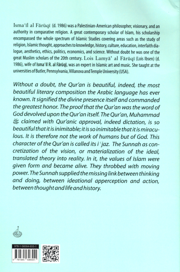 The Qur’an and the Sunnah (Ismail Raji Al-Faruqi and Lois Lamya Al-Faruqi)