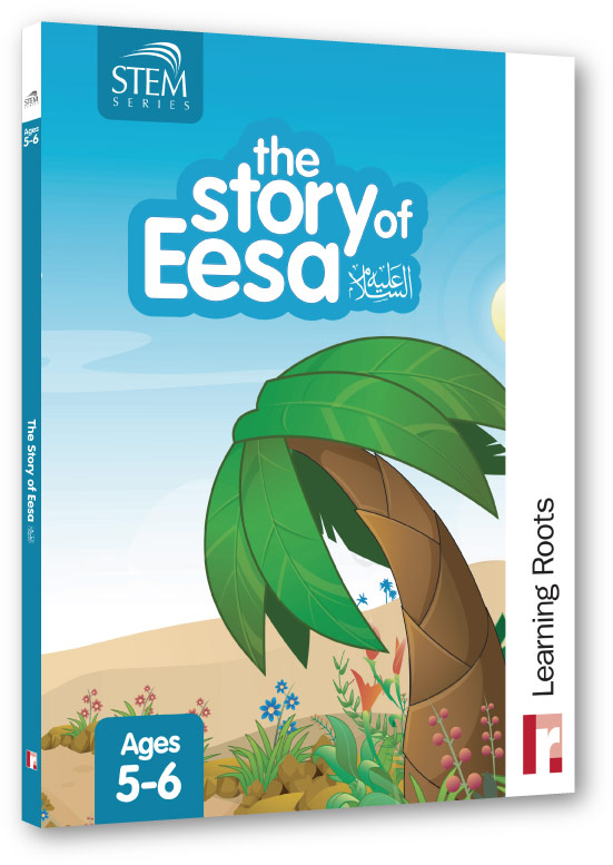 The Story of Eesa (For Ages 5-6) Hardcover