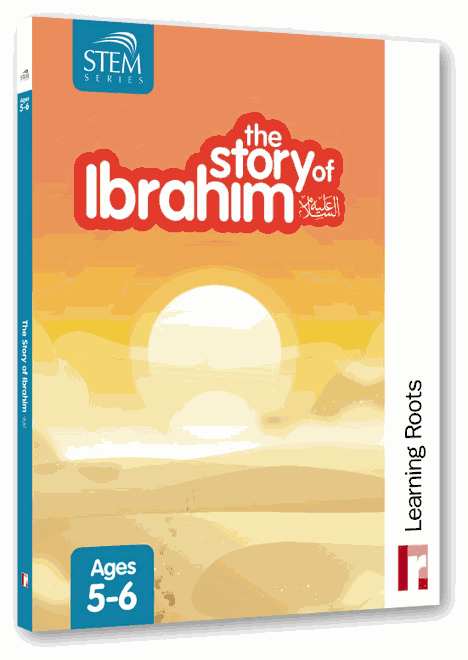 The Story of Ibrahim (Learning Roots) Hardcover Ages 5+