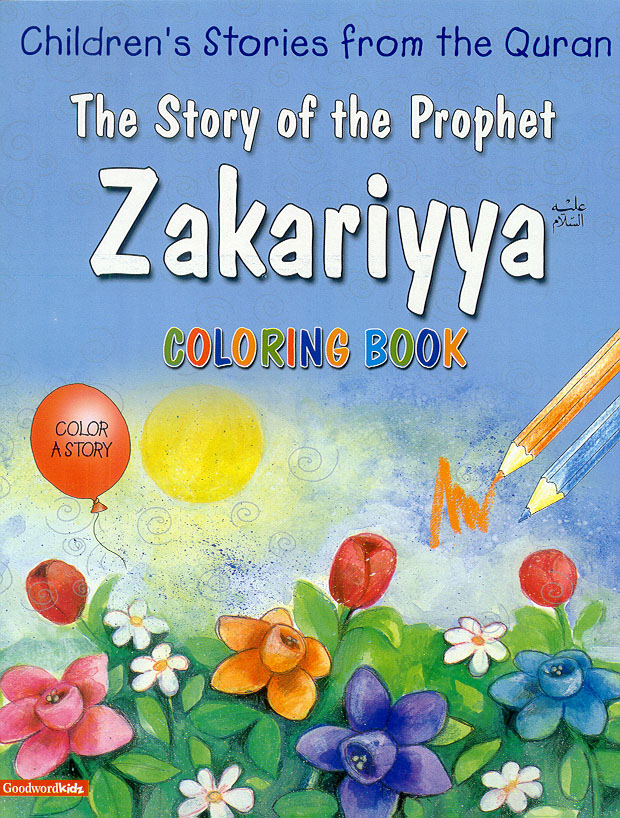 The Story of the Prophet Zakariya (Colouring Book)
