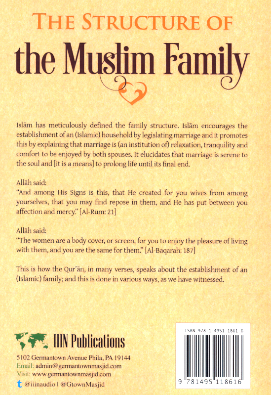 The Structure of the Muslim Family (Al-Allamah Shaykh Muhammad Amana al ...