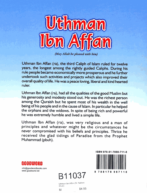 Uthman Ibn Affan (Sr. Nafees Khan)