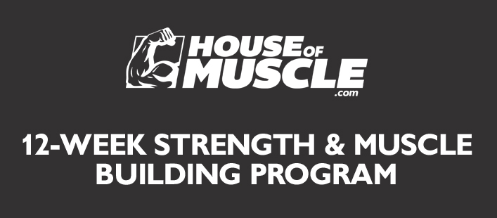 12-Week Strength & Muscle Building Program