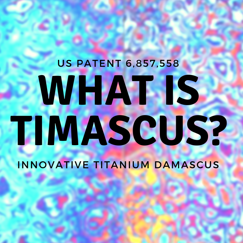What is Timascus? Explaining the material. at KnifeArt.com