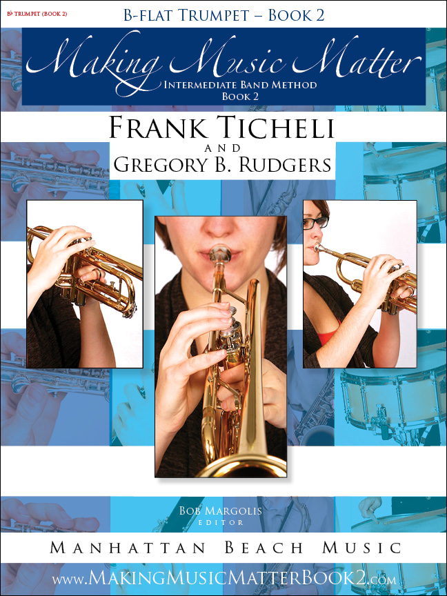 Making Music Matter Beginning & Intermediate Band Methods