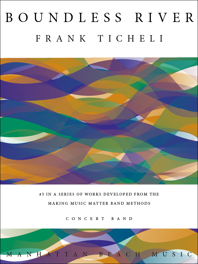 The Music of Frank Ticheli