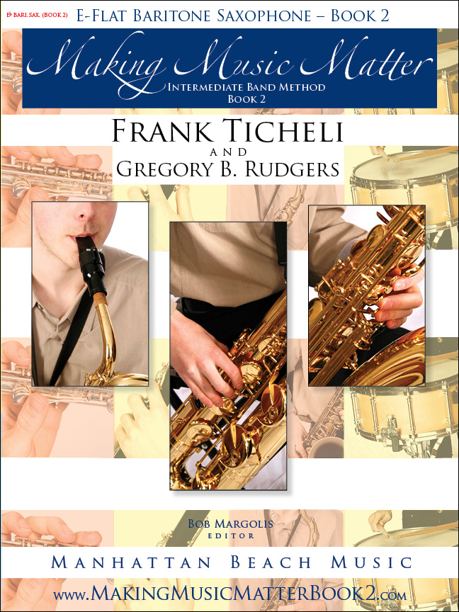 Making Music Matter Beginning & Intermediate Band Methods