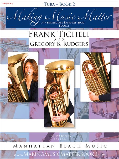 Making Music Matter Beginning & Intermediate Band Methods