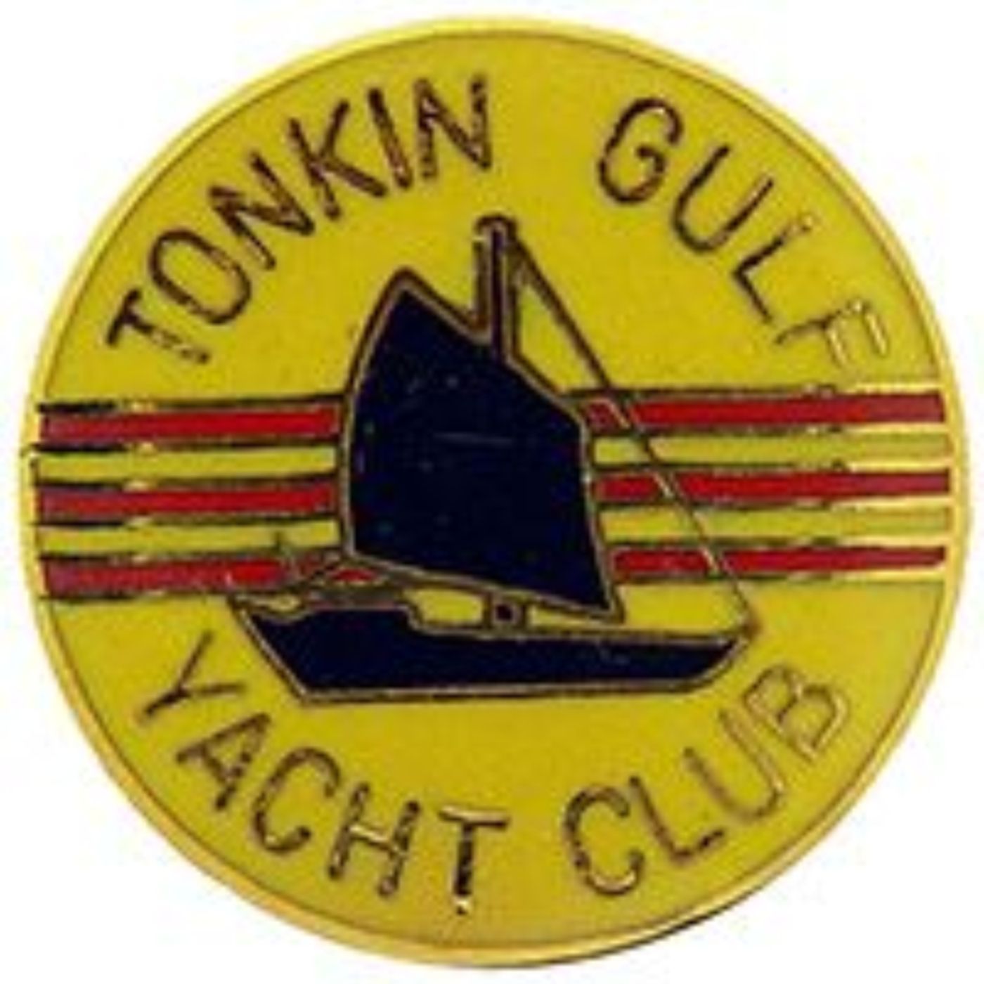 Tonkin Gulf Yacht Club Lapel Pin