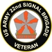 U.S. Army 22nd Signal Brigade Unit Crest Veteran Sticker Decal