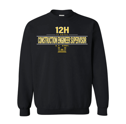 U.S. Army MOS 12h Construction Engineer Supervisor Sweatshirt