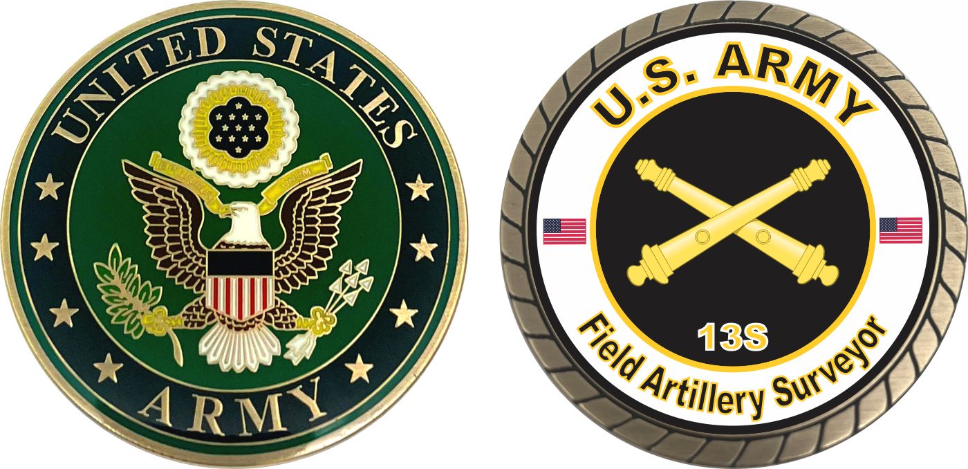 U.S. Army MOS 13S Field Artillery Surveyor Challenge Coin