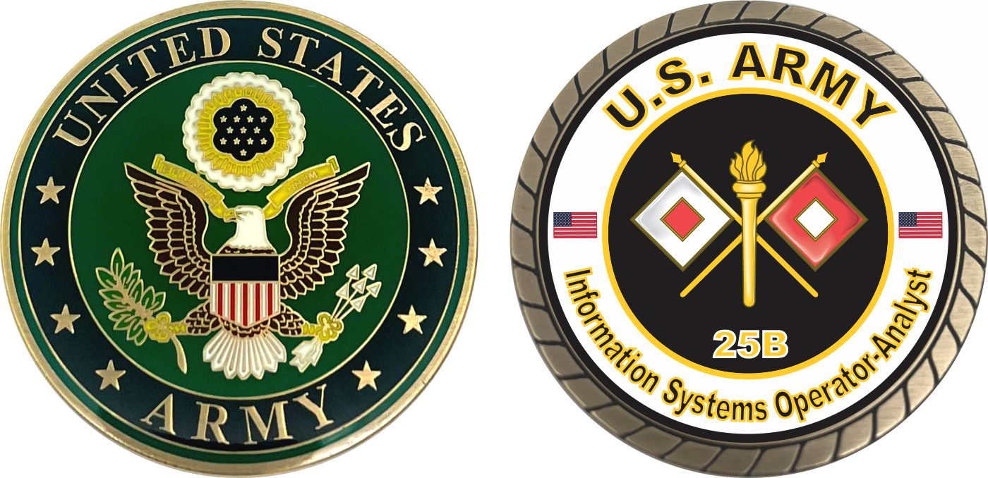 U.S. Army MOS 25B Information Systems Operator-Analyst Challenge Coin
