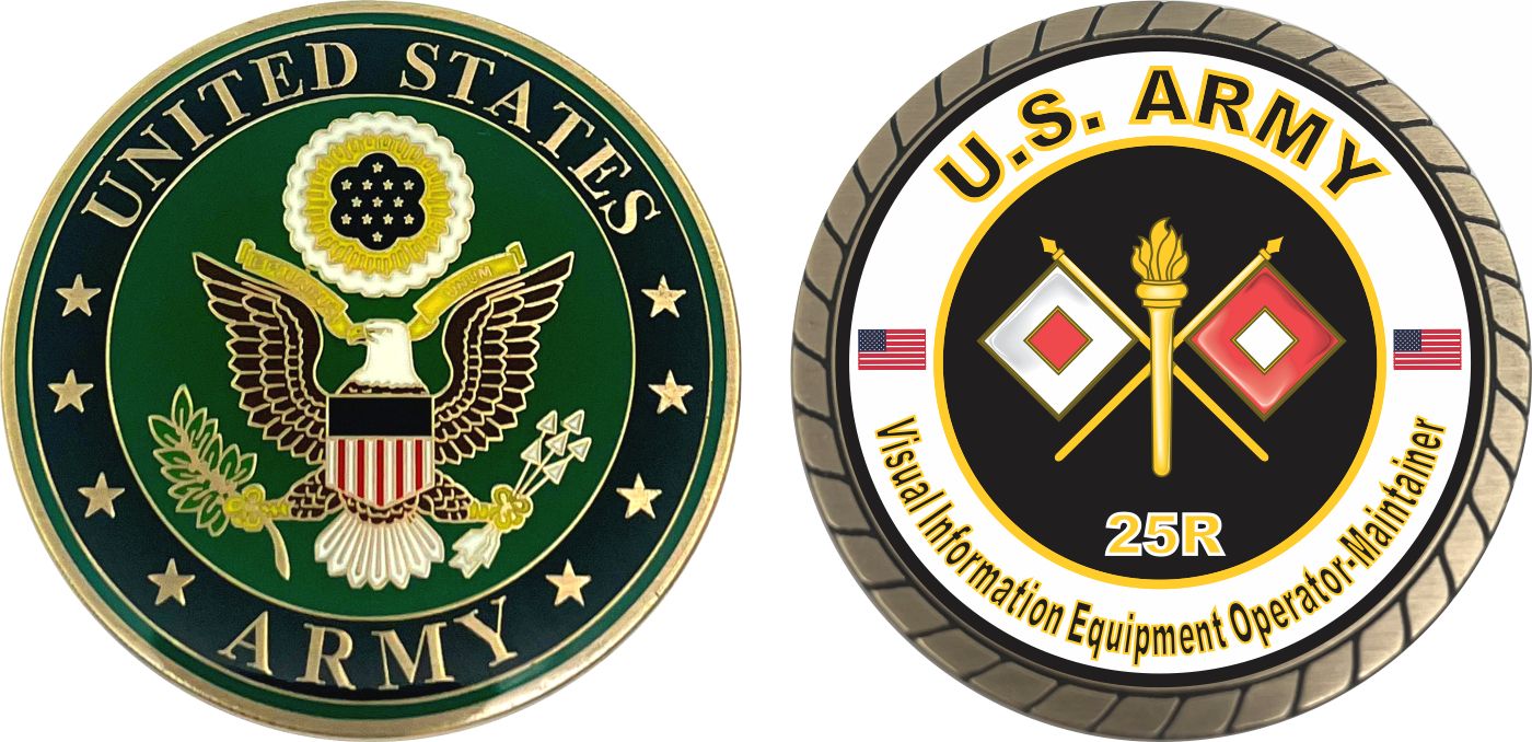 U.S. Army MOS 25R Visual Equipment Operator/Maintainer Challenge Coin