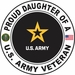 U.S. Army Veteran Proud Daughter Decal