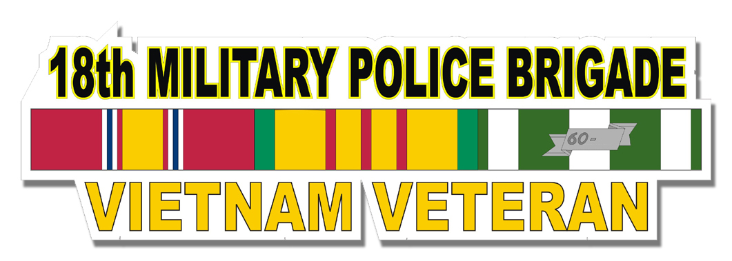 U.S. Army 18th Military Police Brigade Vietnam Veteran Window Strip Decal