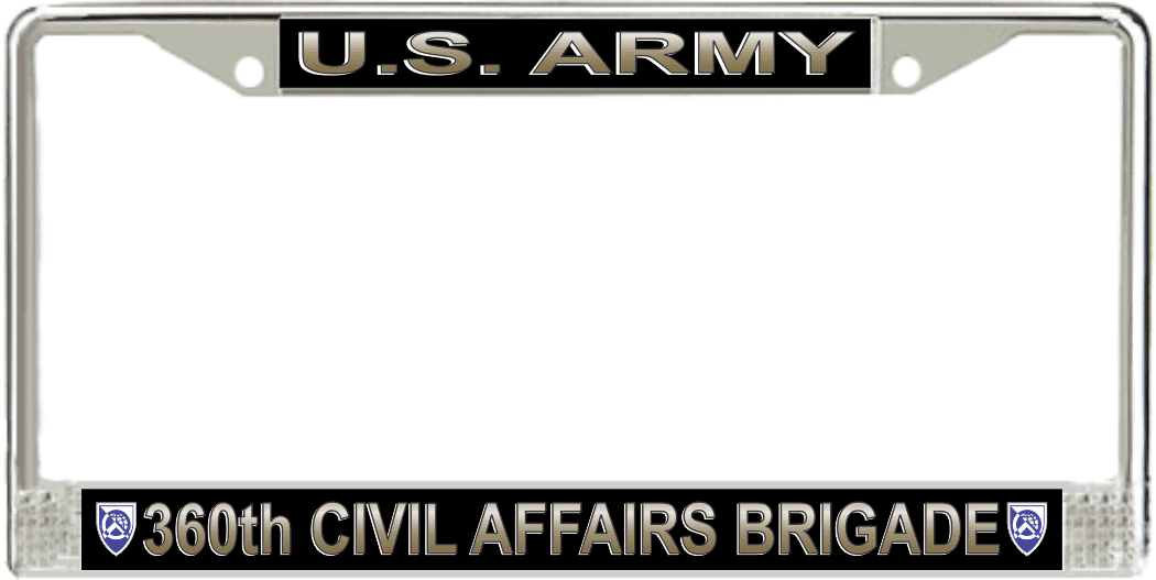 U.S. Army 360th Civil Affairs Brigade License Plate Frame