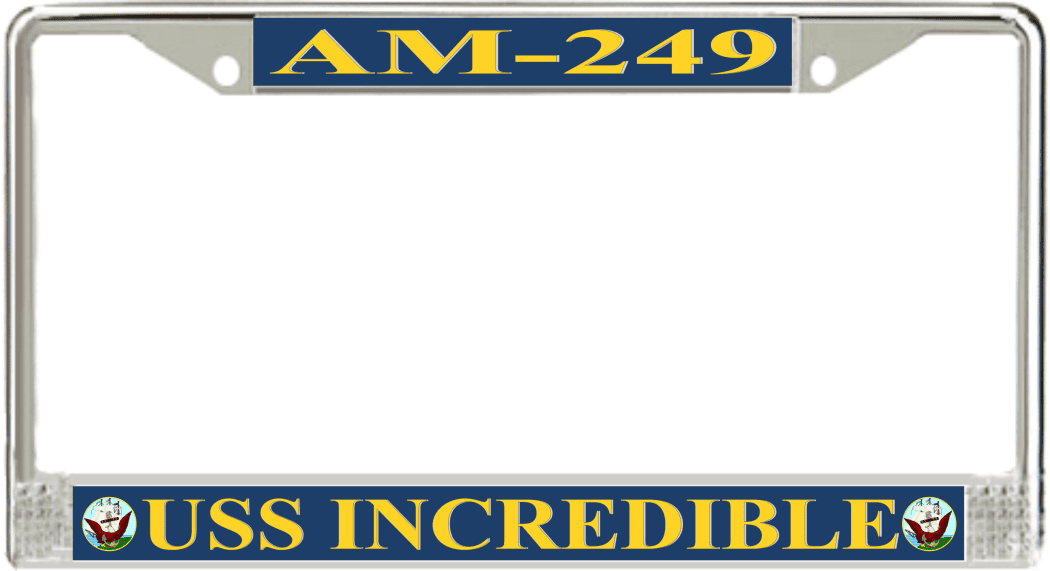 USS Incredible AM-249 License Plate Frame
