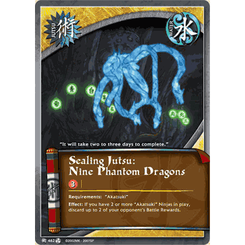 J-462 SEALING JUTSU: NINE PHANTOM DRAGONS Common Naruto Card
