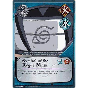 M-US107 Symbol of the Rogue Ninja Rare Naruto Card