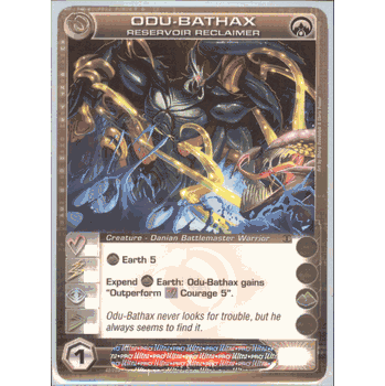 ODU-BATHAX, RESERVOIR RECLAIMER Creature-Danian Battlemaster Warrior ...