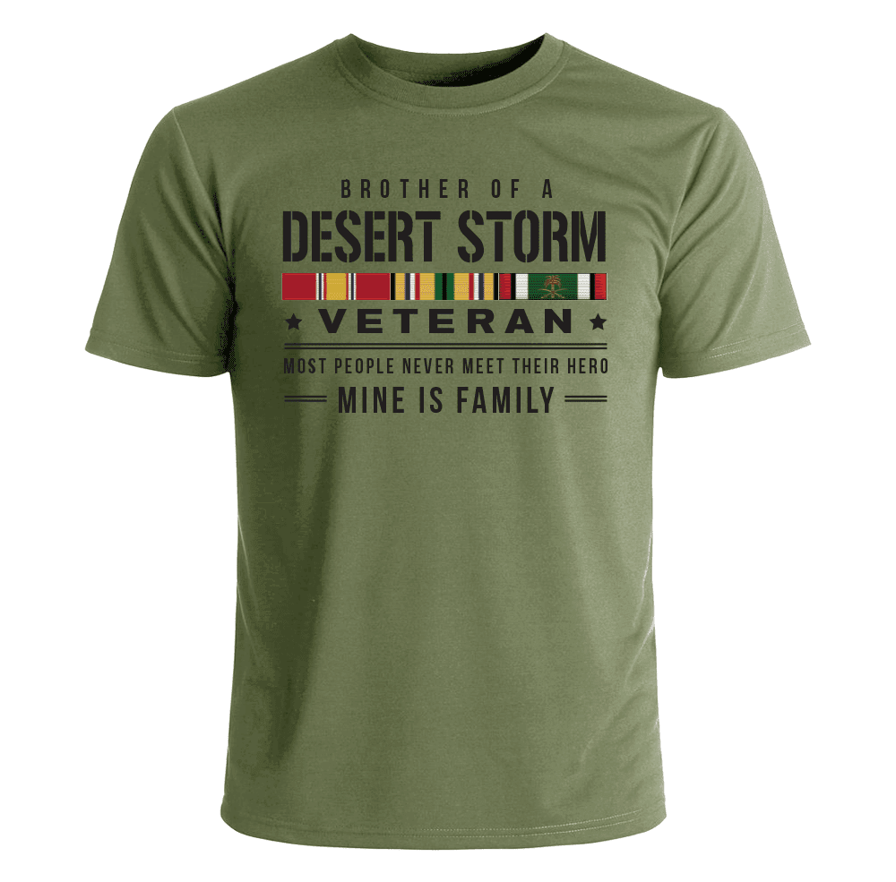 Brother of a Desert Storm Veteran T-Shirt - Desert Storm Veteran Family ...