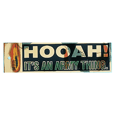 Hooah! It's An Army Thing Bumper Sticker - US Army Bumper Stickers ...