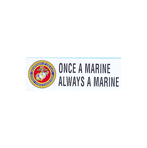 "Once A Marine" Bumper Sticker - US Marine Corps Bumper Stickers ...