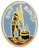 Shit Burner Pin - Vietnam Veteran Pins - PriorService.com