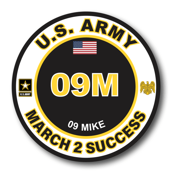 US Army 09M March 2 Success MOS decal
