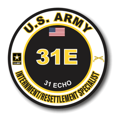 US Army 31E Internment/Resettlement Specialist MOS Decal