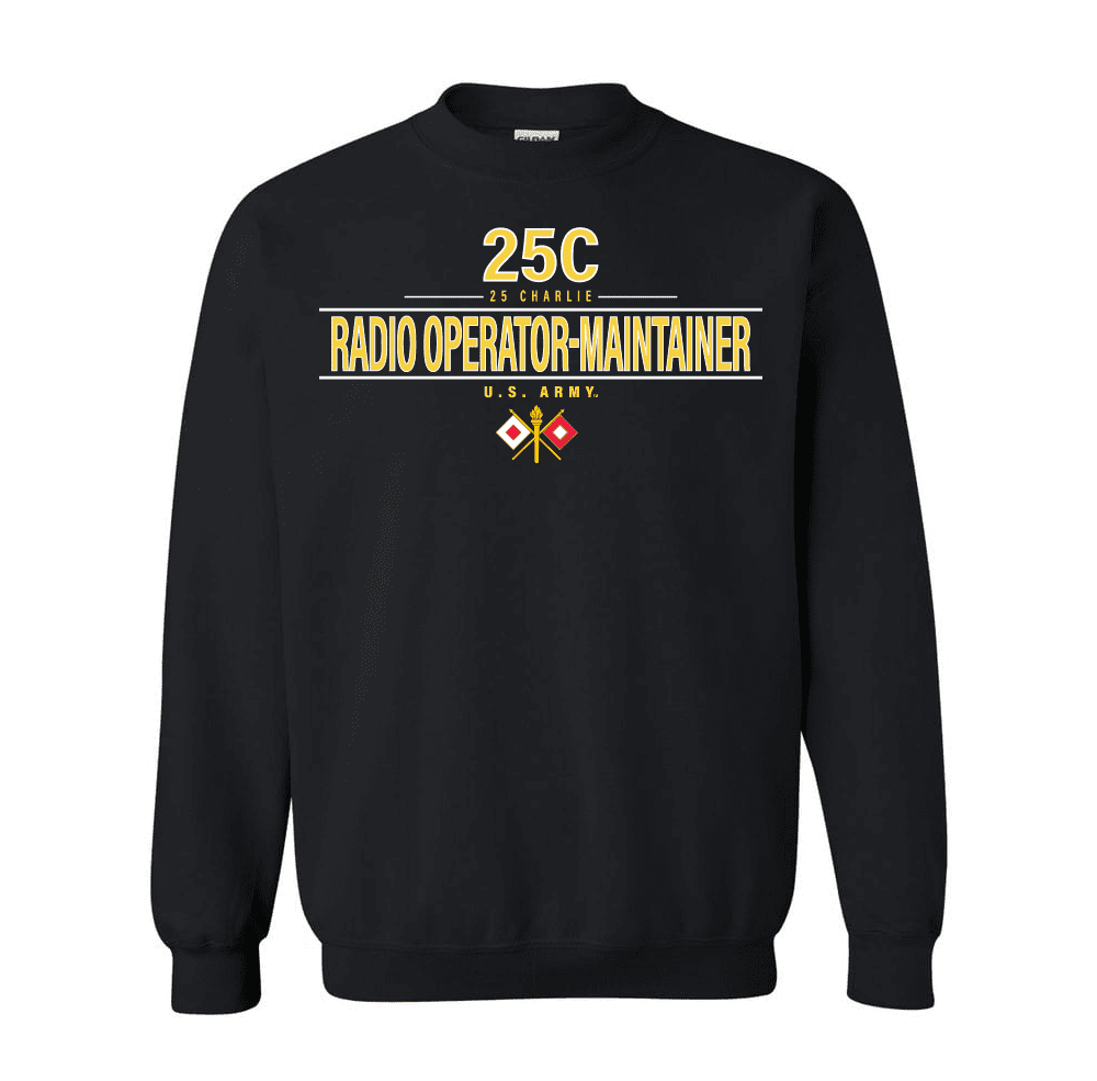 US Army MOS 25c Radio Operator Maintainer Sweatshirt - US Army Signal ...