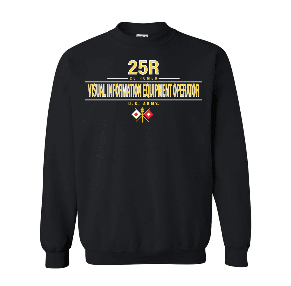 US Army MOS 25r Visual Information Equipment Operator Sweatshirt - US ...