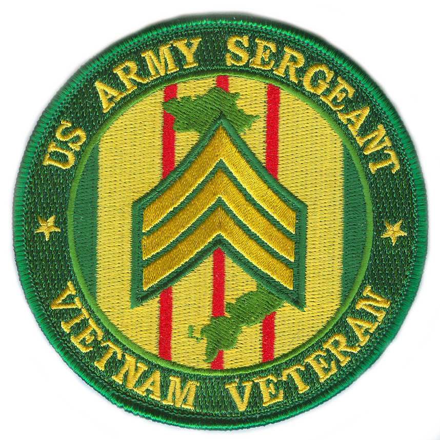 US Army Sergeant Vietnam Veteran Patch - US Army Vietnam Veteran Rank ...