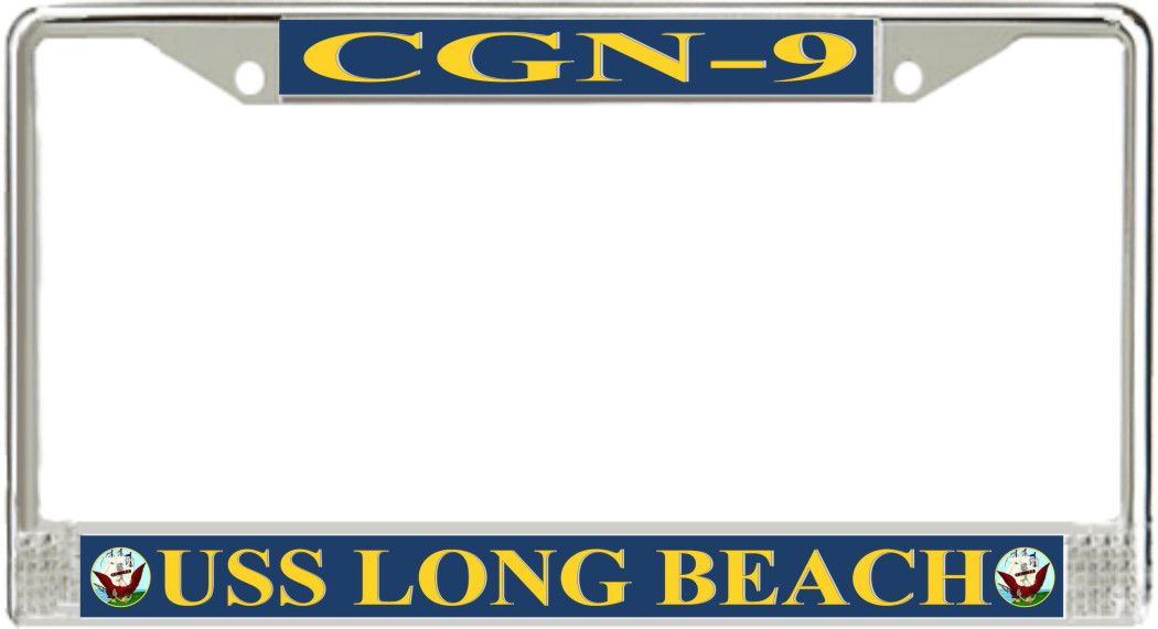 USS Long Beach CGN-9 License Plate Frame - U.S. Navy Guided Missile ...