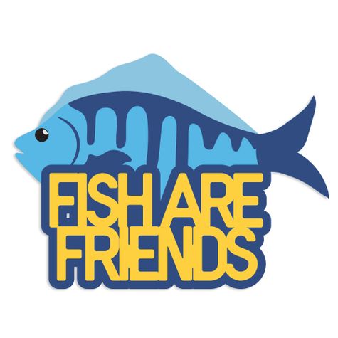 Aquarium: Fish are Friends Laser Die Cut