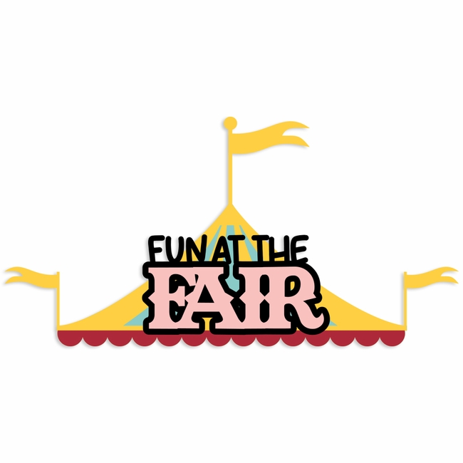 Carnival Fair: Fun at the Fair Laser Die Cut