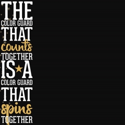 Color Guard Quotes And Sayings
