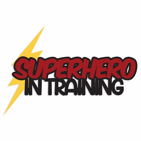 Comic: Super Hero In Training Laser Die Cut
