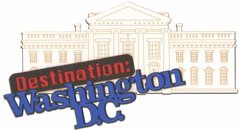 Destination : Washington D.C. Laser Die Cut