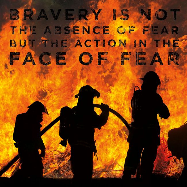 Firefighter Quotes About Courage